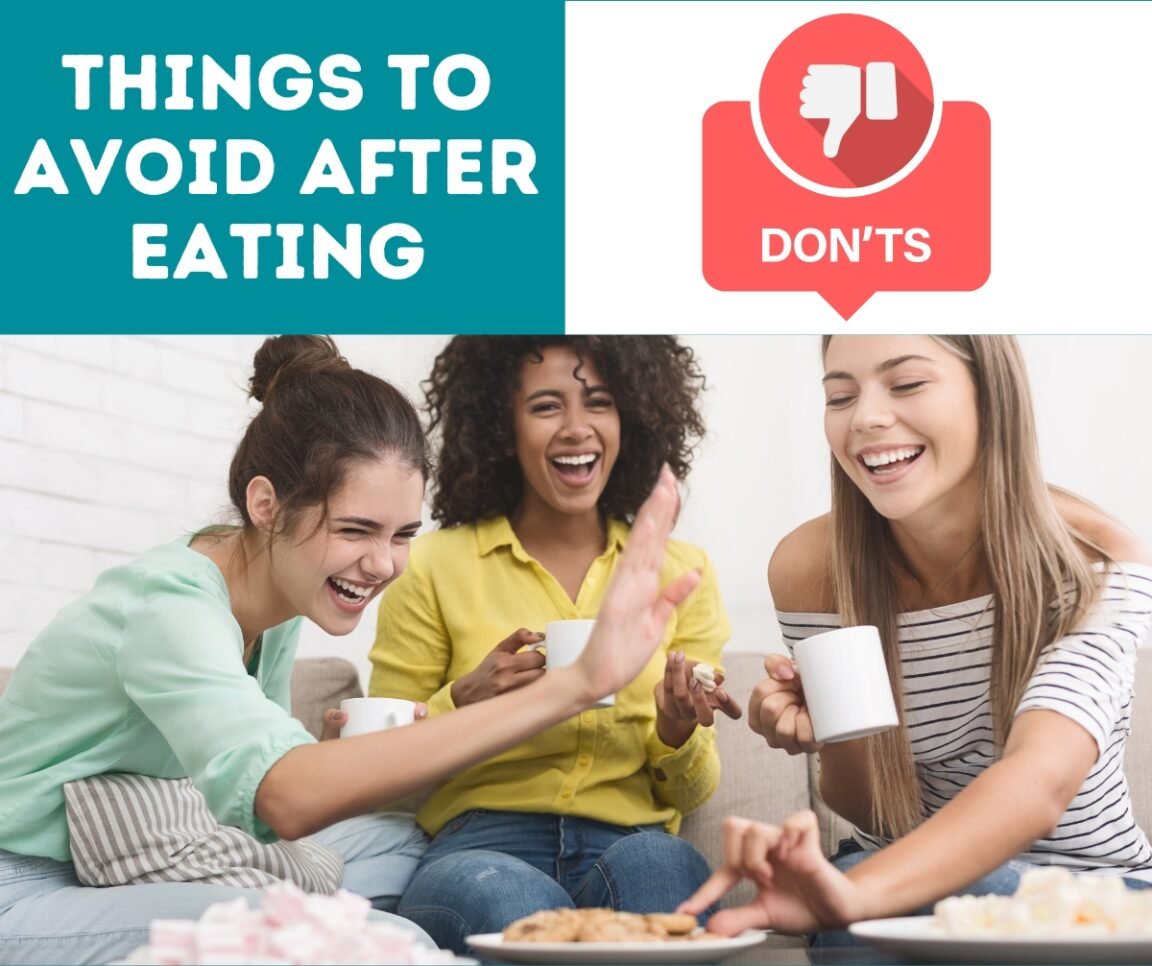 5 Key Things to Avoid After Eating for Optimal Health - Ideas24